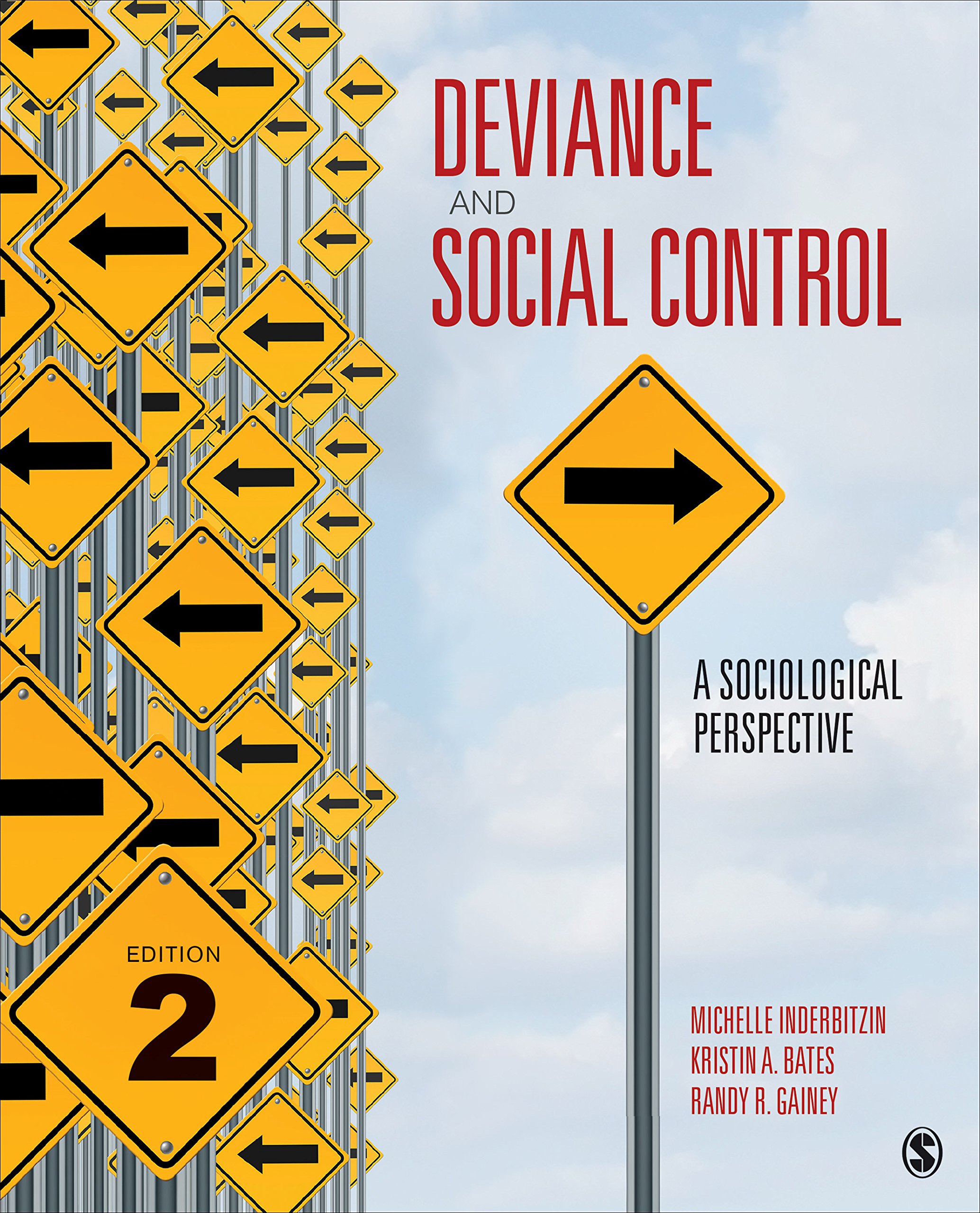 Deviance and Social Control: A Sociological Perspective: Inderbitzin ...