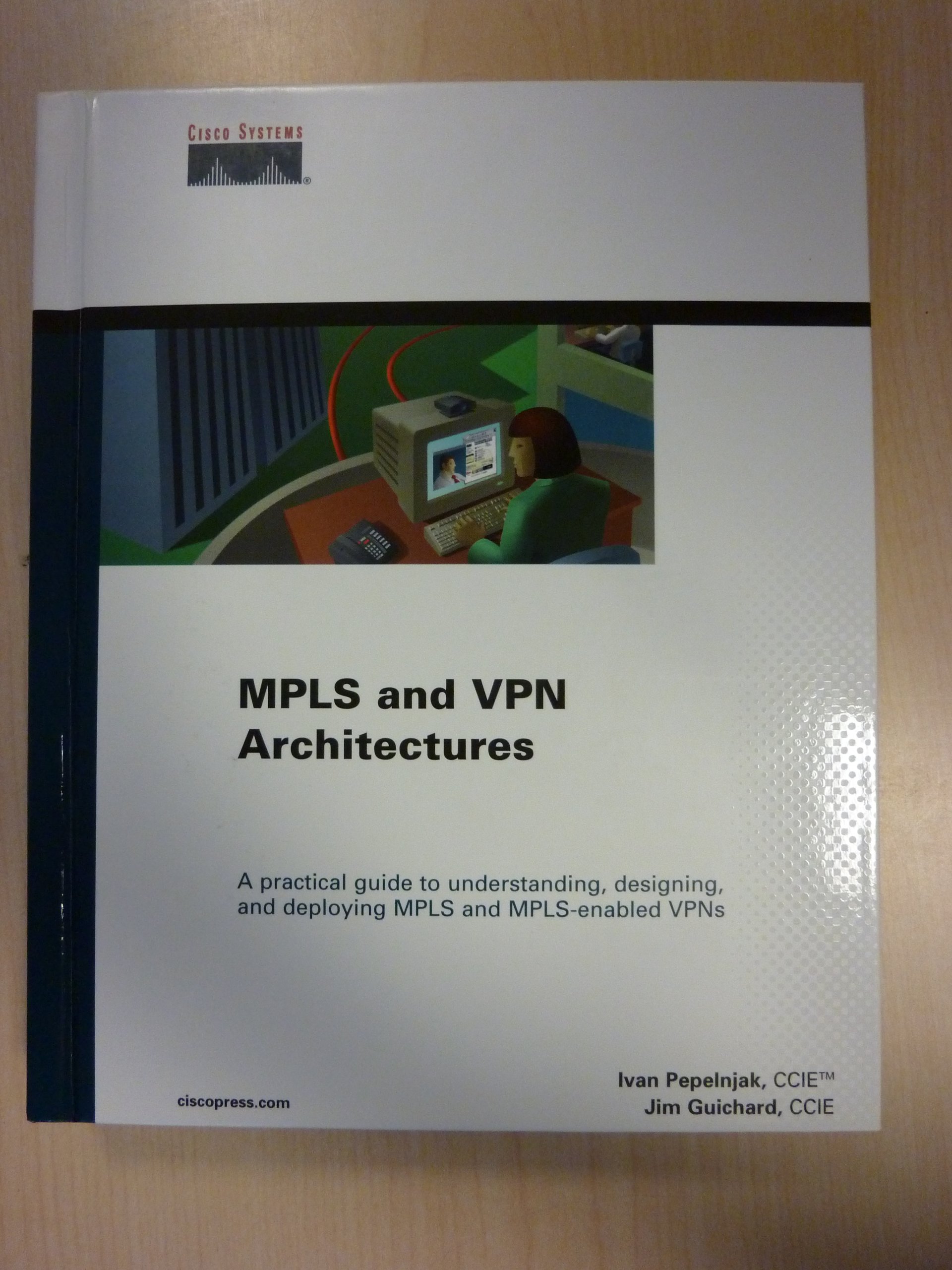 MPLS and VPN Architectures (Vol 1): Amazon.co.uk: Pepelnjak, Ivan ...