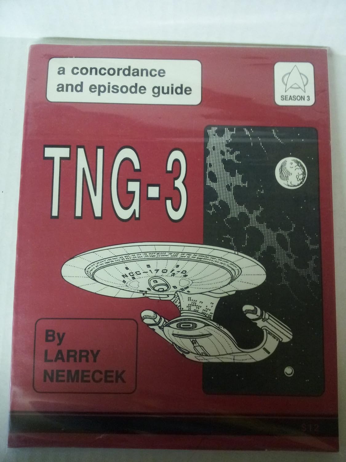 TNG-3 (A concordance and episode guide. A Guide to the third season of ...