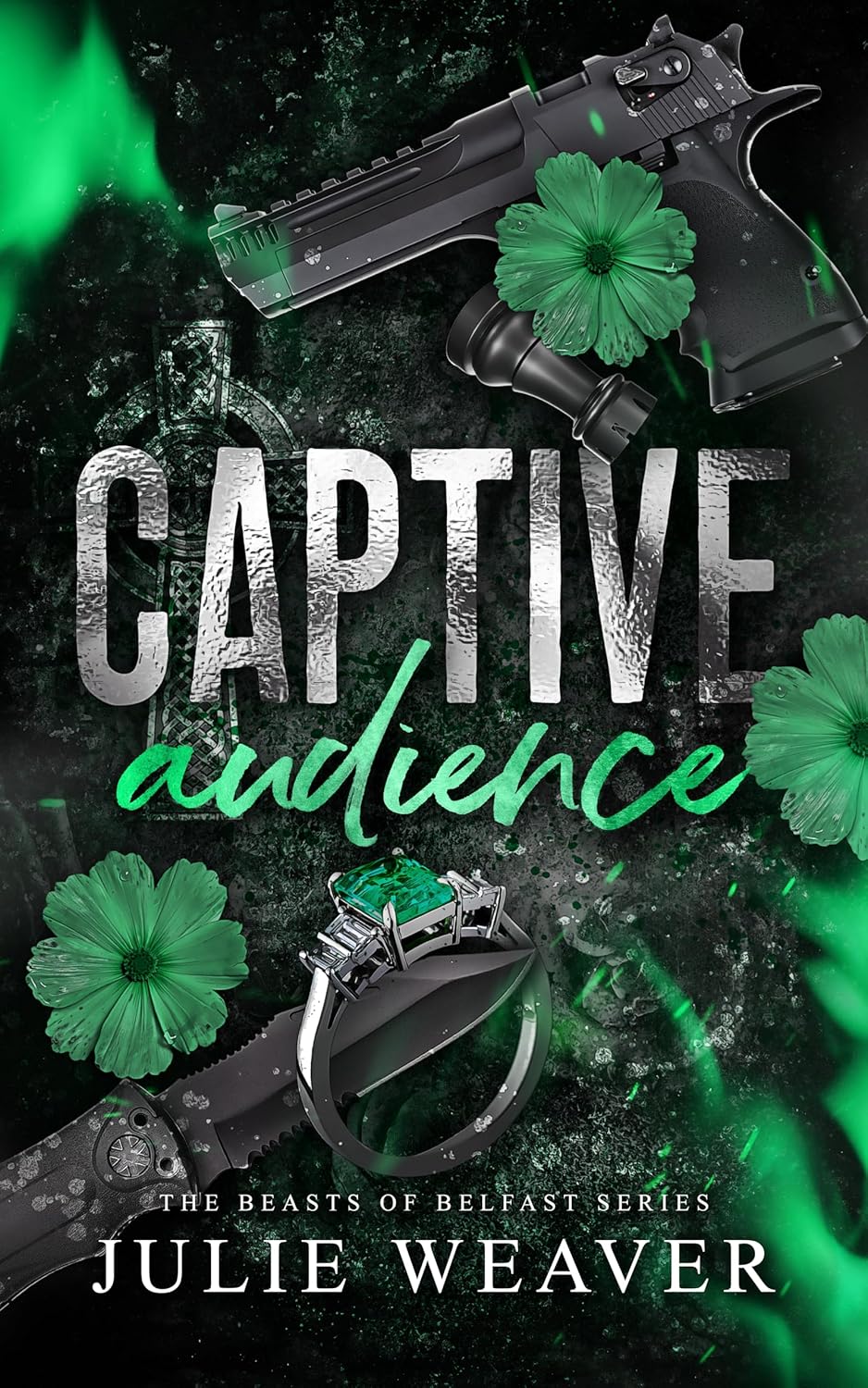 Captive Audience: A Dark Irish Mafia Romance (The Beasts of Belfast ...