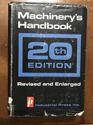 Machinery's Handbook: A Reference Book for the Mechanical Engineer ...