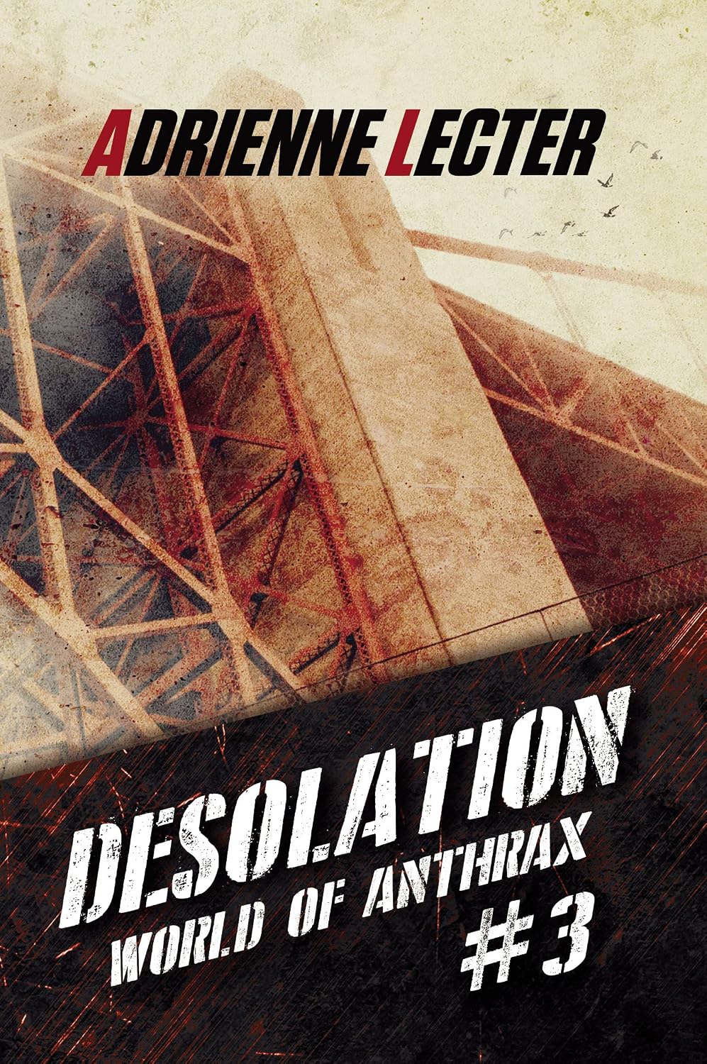 Amazon.com: Desolation (World of Anthrax Book 3): A Post-Apocalyptic ...