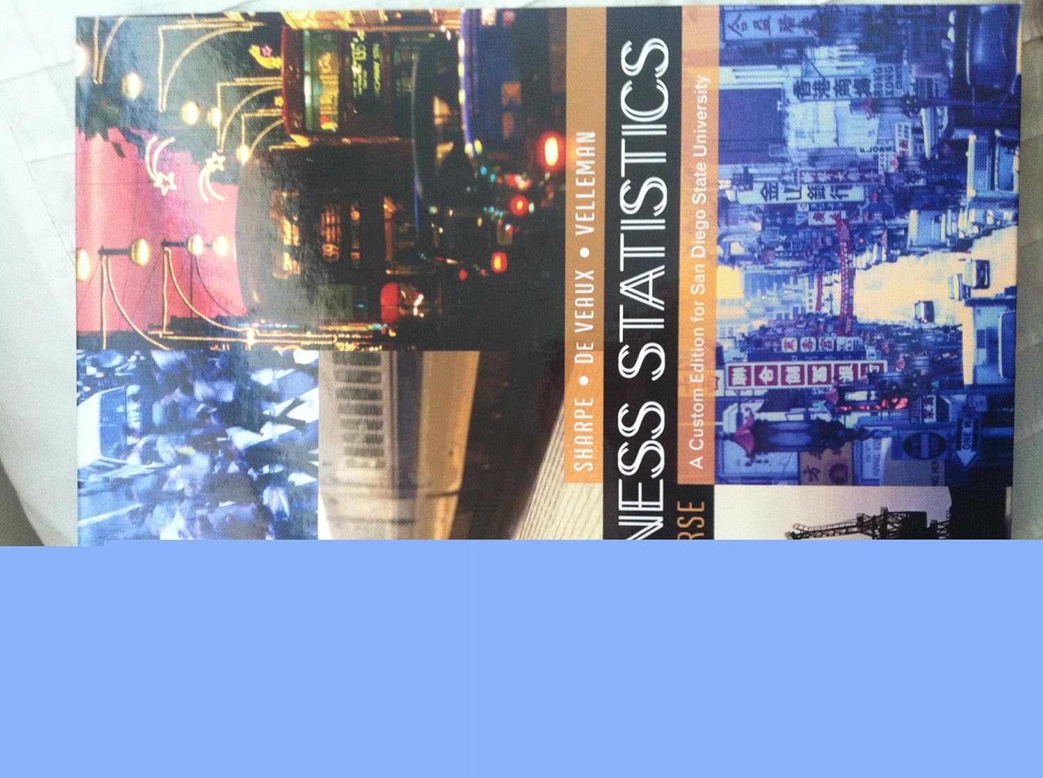 Business Statistics: A First Course: Norean R. Sharpe: 9781256340362 ...