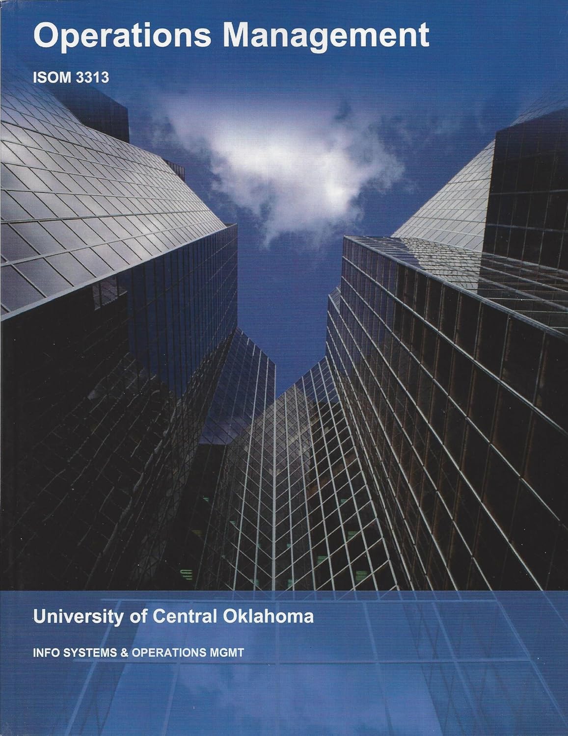 OPERATIONS MANAGEMENT CUSTOM ISOM 3313: Stevenson: 9781308185101 ...