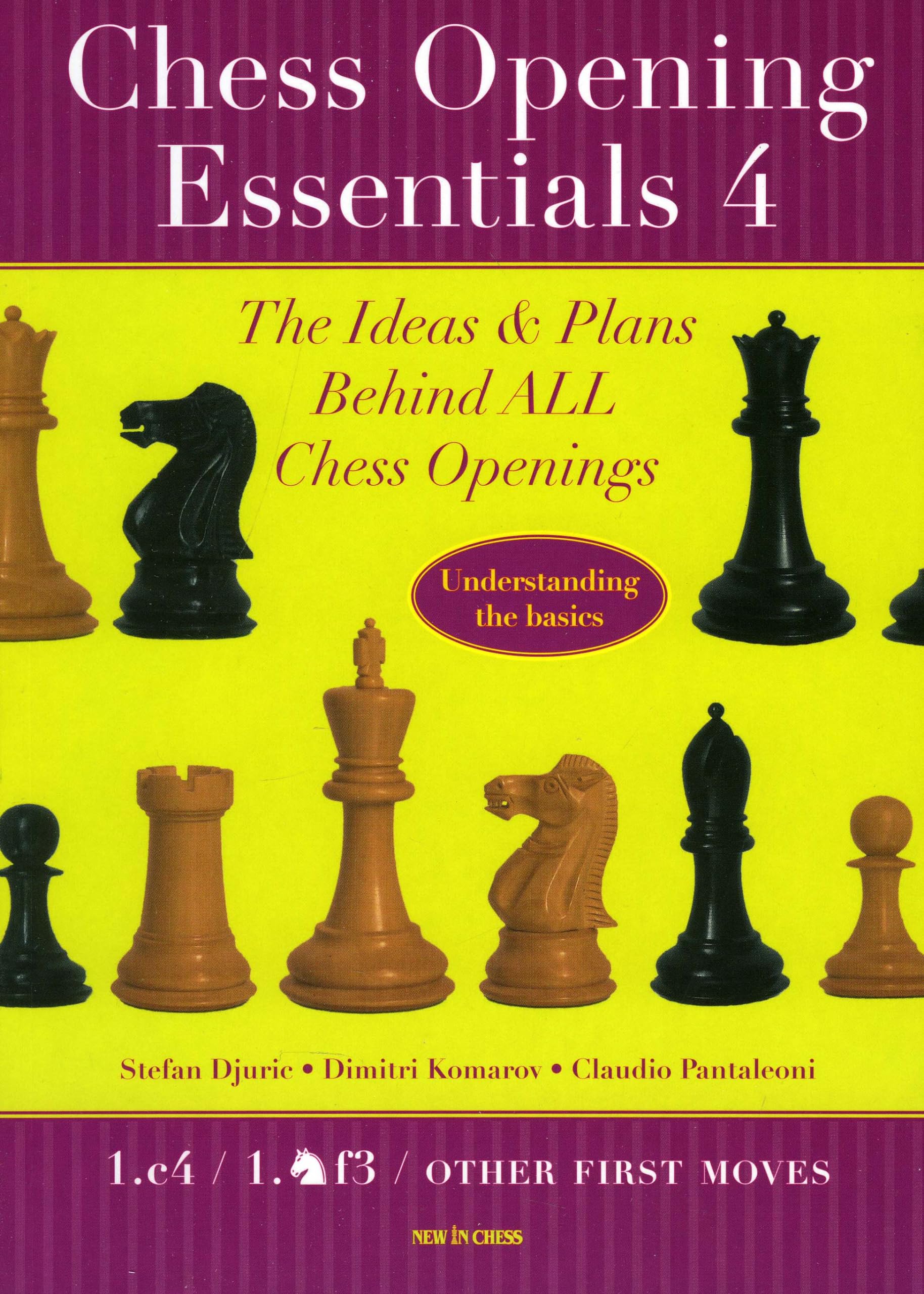 Chess Opening Essentials (Chess Opening Essentials, 4) (Volume 4 ...