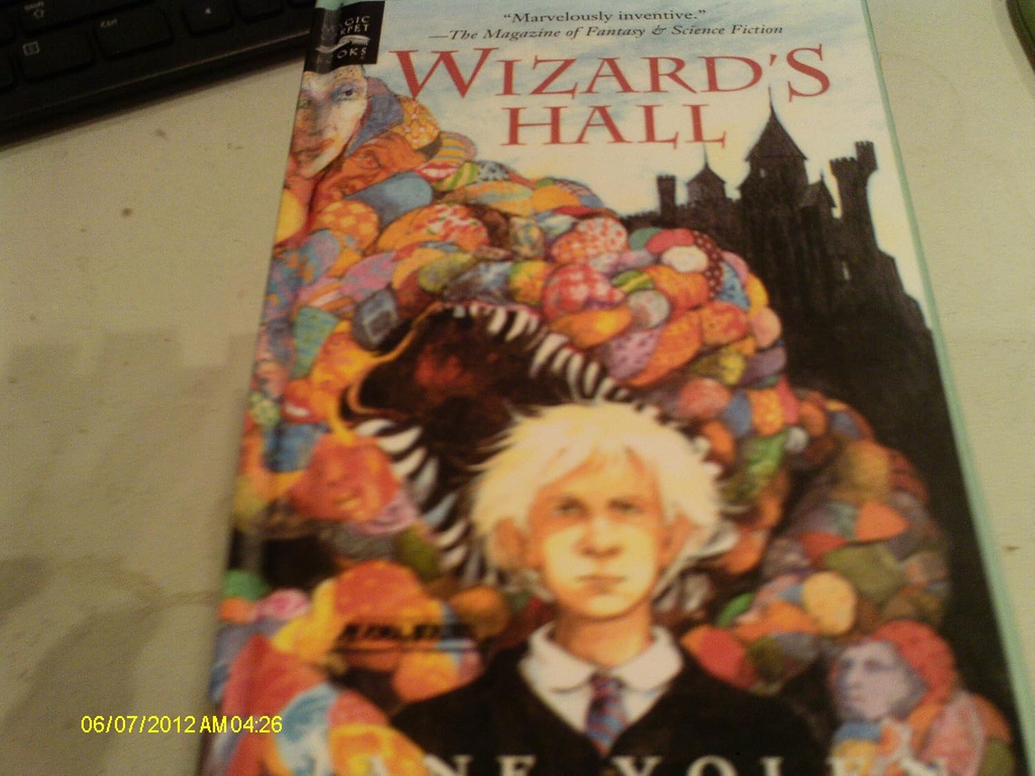 Wizard's hall (Turtleback School & Library Binding Edition): Yolen ...