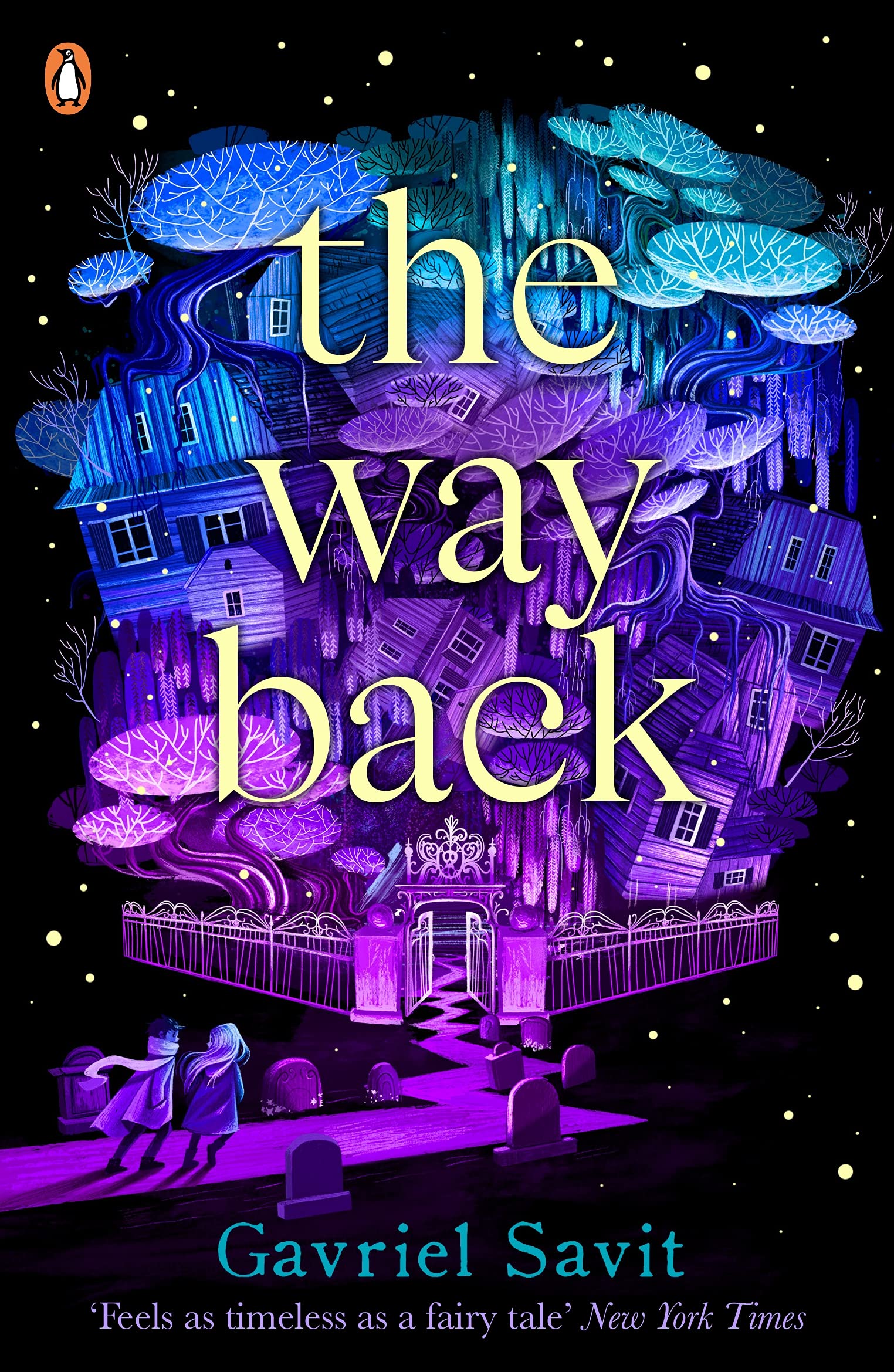 The Way Back: Amazon.co.uk: Savit, Gavriel: 9780241442517: Books
