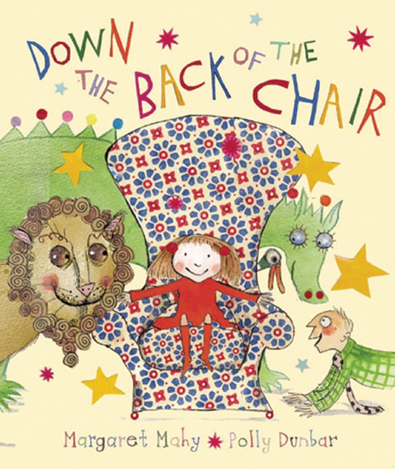 Down the Back of the Chair : Mahy, Margaret, Dunbar, Polly: Amazon.co ...