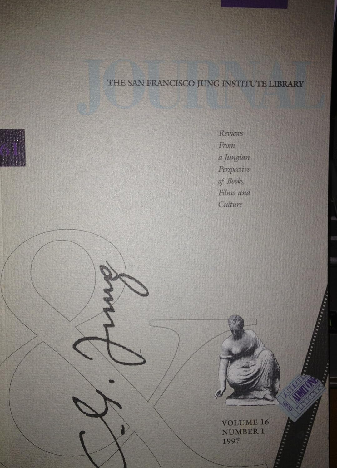 The San Francisco Jung Institute Library Journal (Reviews from a ...
