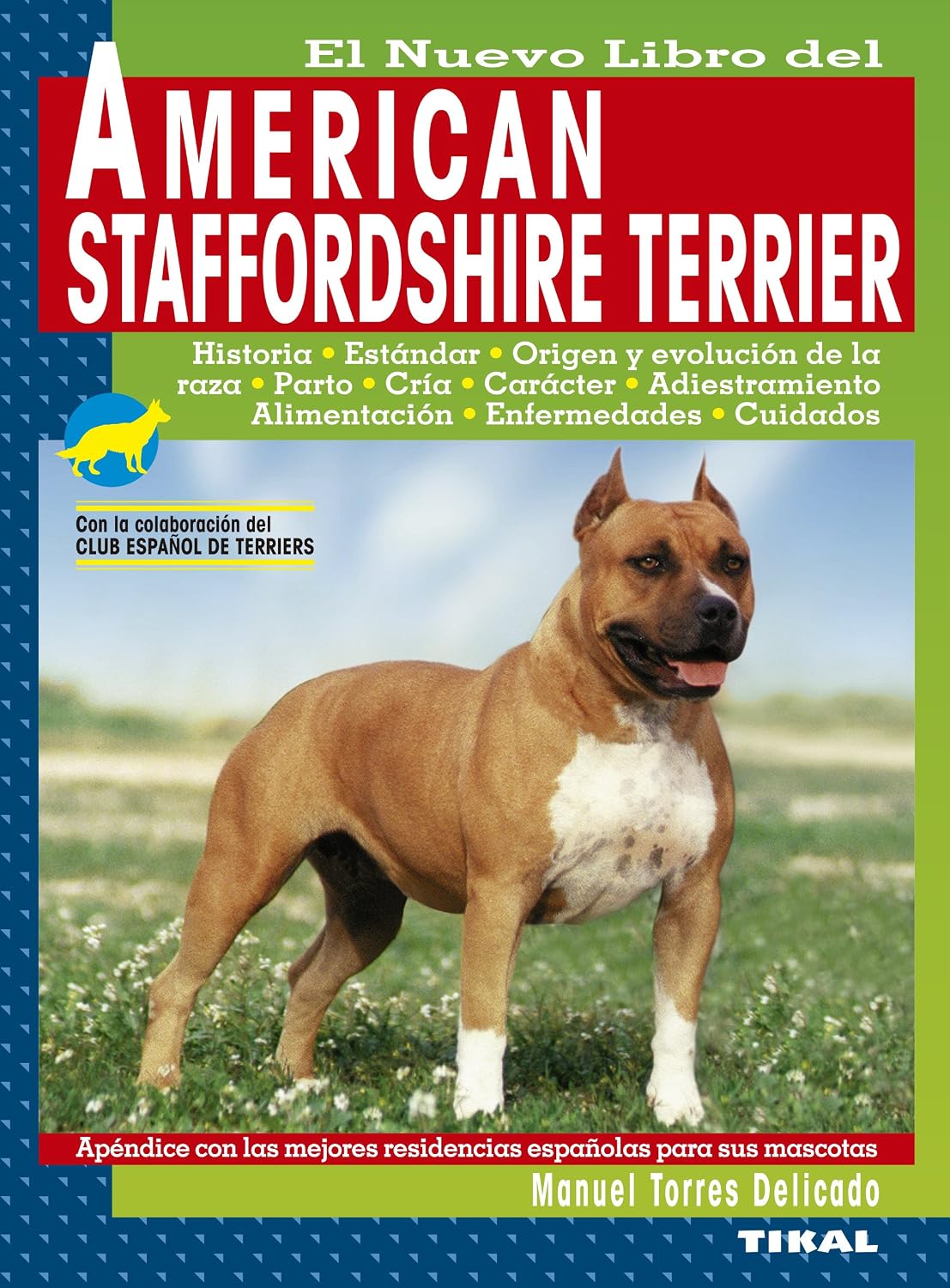 Amazon.com: American Staffordshire Terrier (Spanish Edition) eBook ...