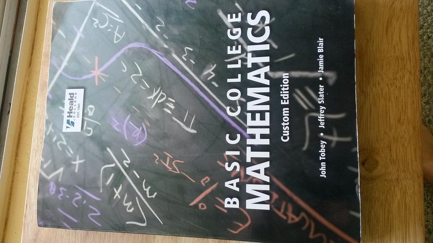 Basic College Mathematics - With CD: Blair, Jamie Slater, Jeffrey Tobey ...