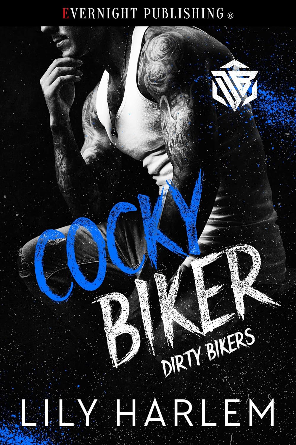 Cocky Biker (Dirty Bikers Book 2) - Kindle edition by Harlem, Lily ...
