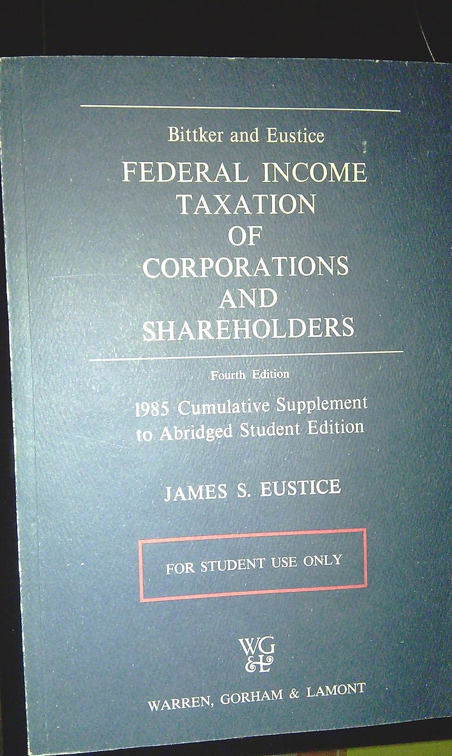 Federal income taxation of corporations and shareholders (WG&L tax ...