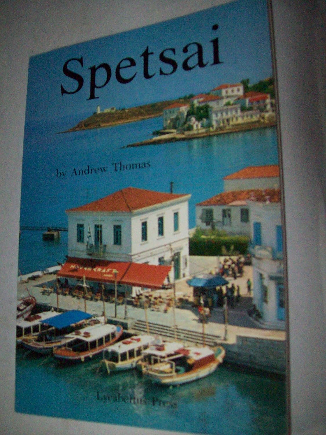 Spetsai: Thomas, Andrew: Amazon.com: Books