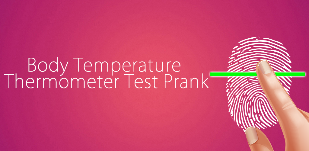 Body Temperature Thermometer Test Prank - Finger Body Temperature Prank ...