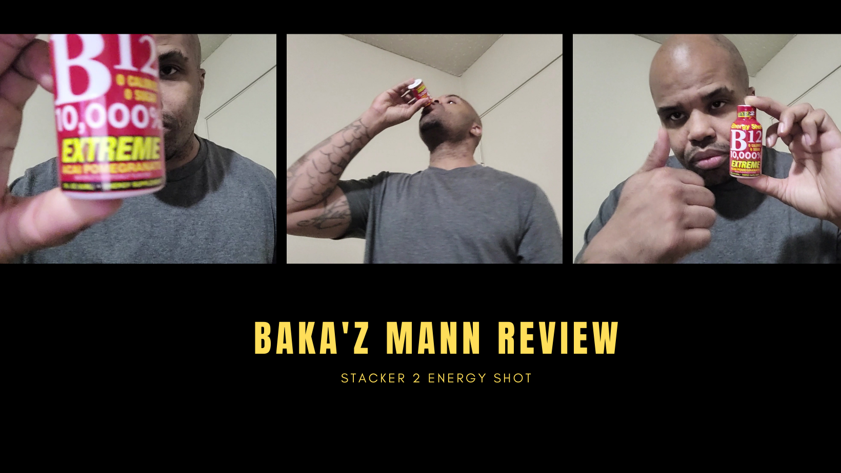 Watch Baka'z Mann Stacker 2 B12 Energy Shot Baka'z Mann Review on ...