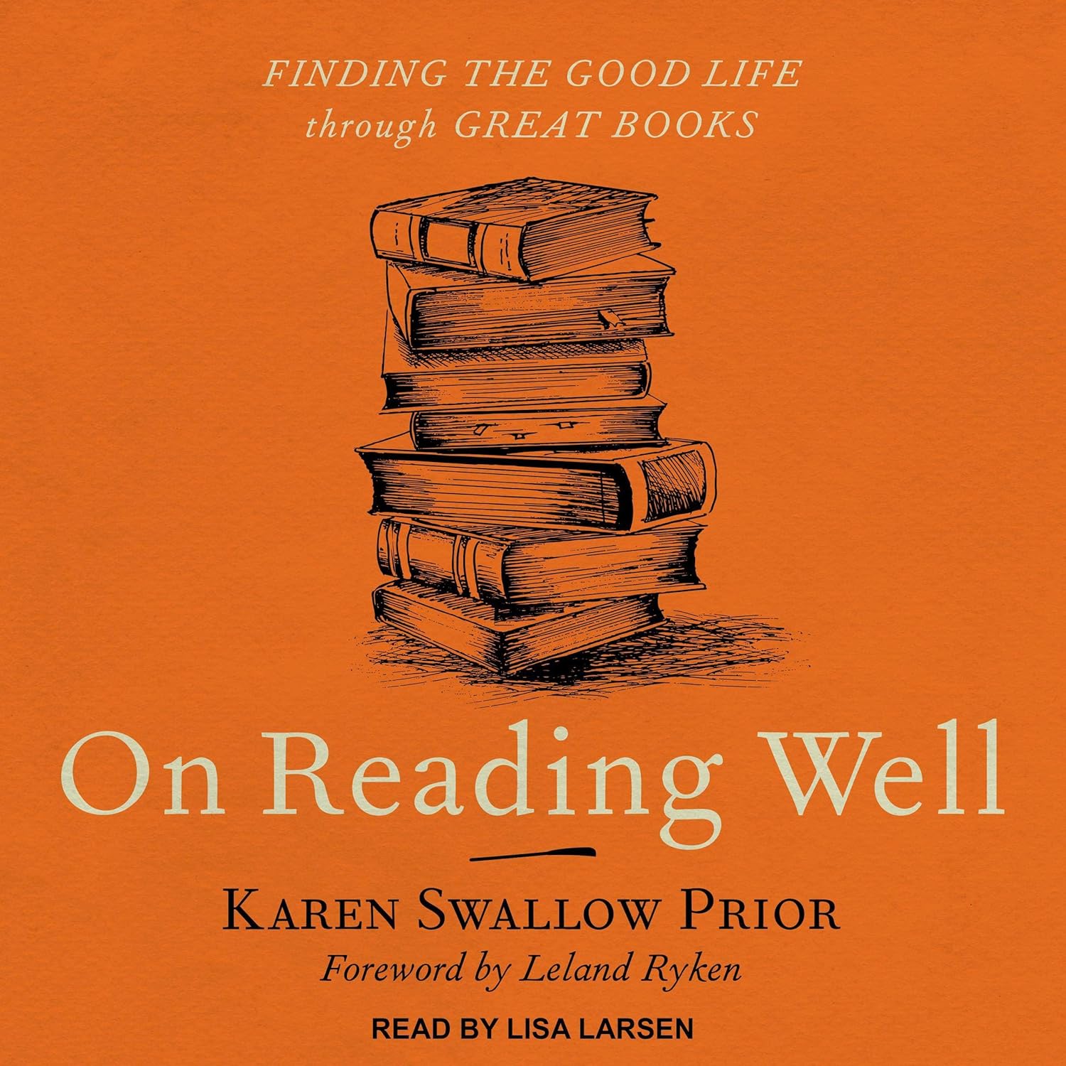 Amazon.com: On Reading Well: Finding the Good Life through Great Books ...