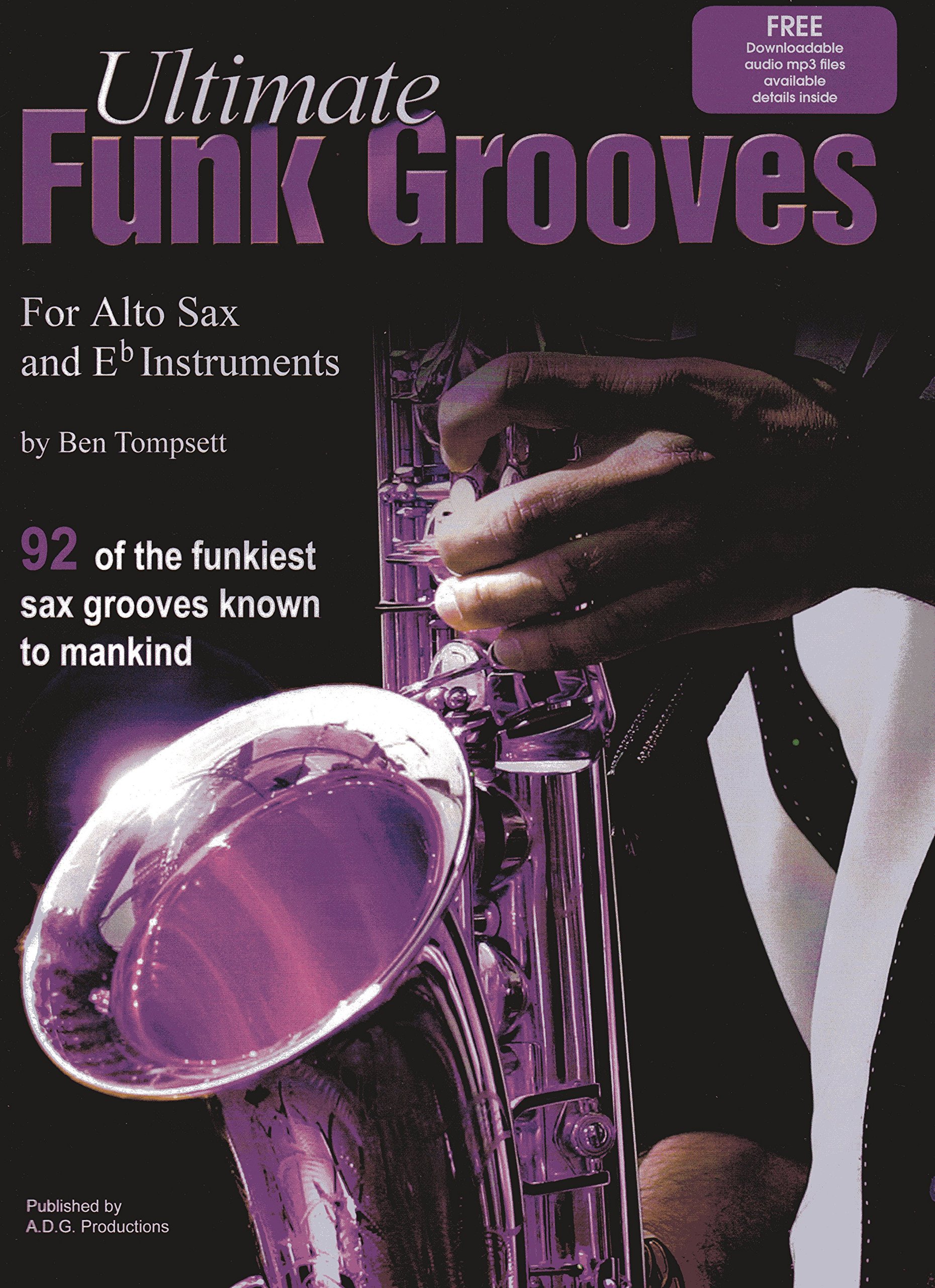 Ultimate Funk Grooves for Eb Instruments, Book/downloadable audio files ...