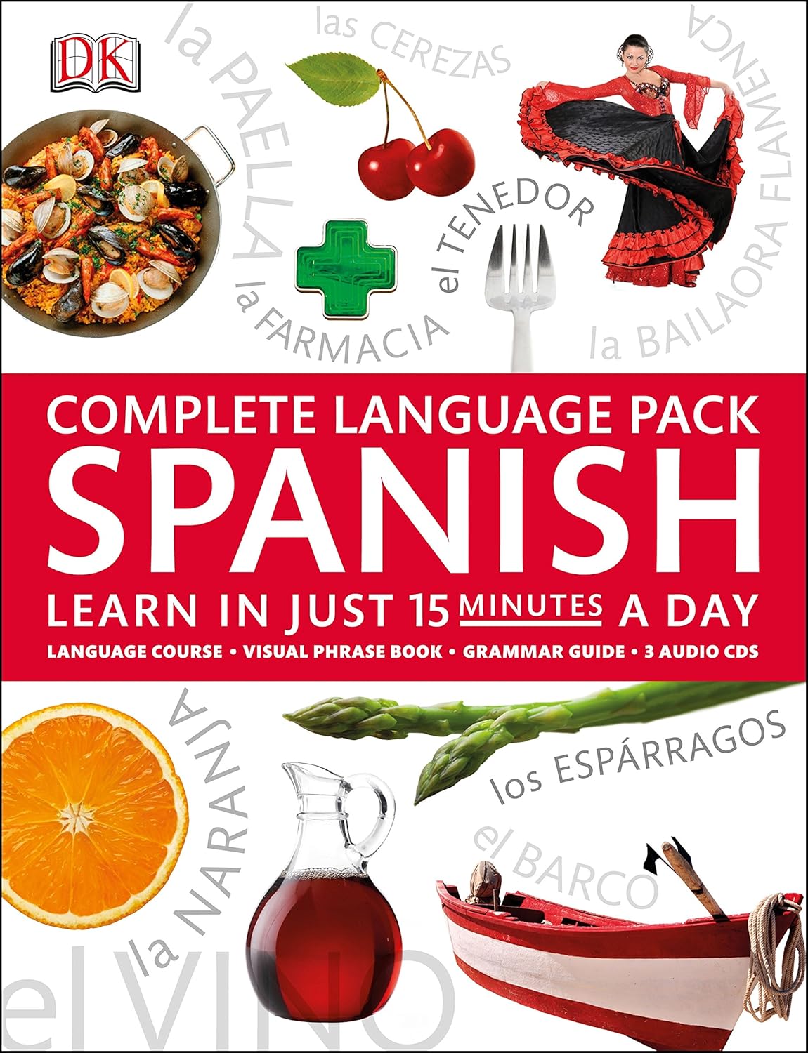 Complete Language Pack Spanish: Learn in Just 15 Minutes a Day: Amazon ...