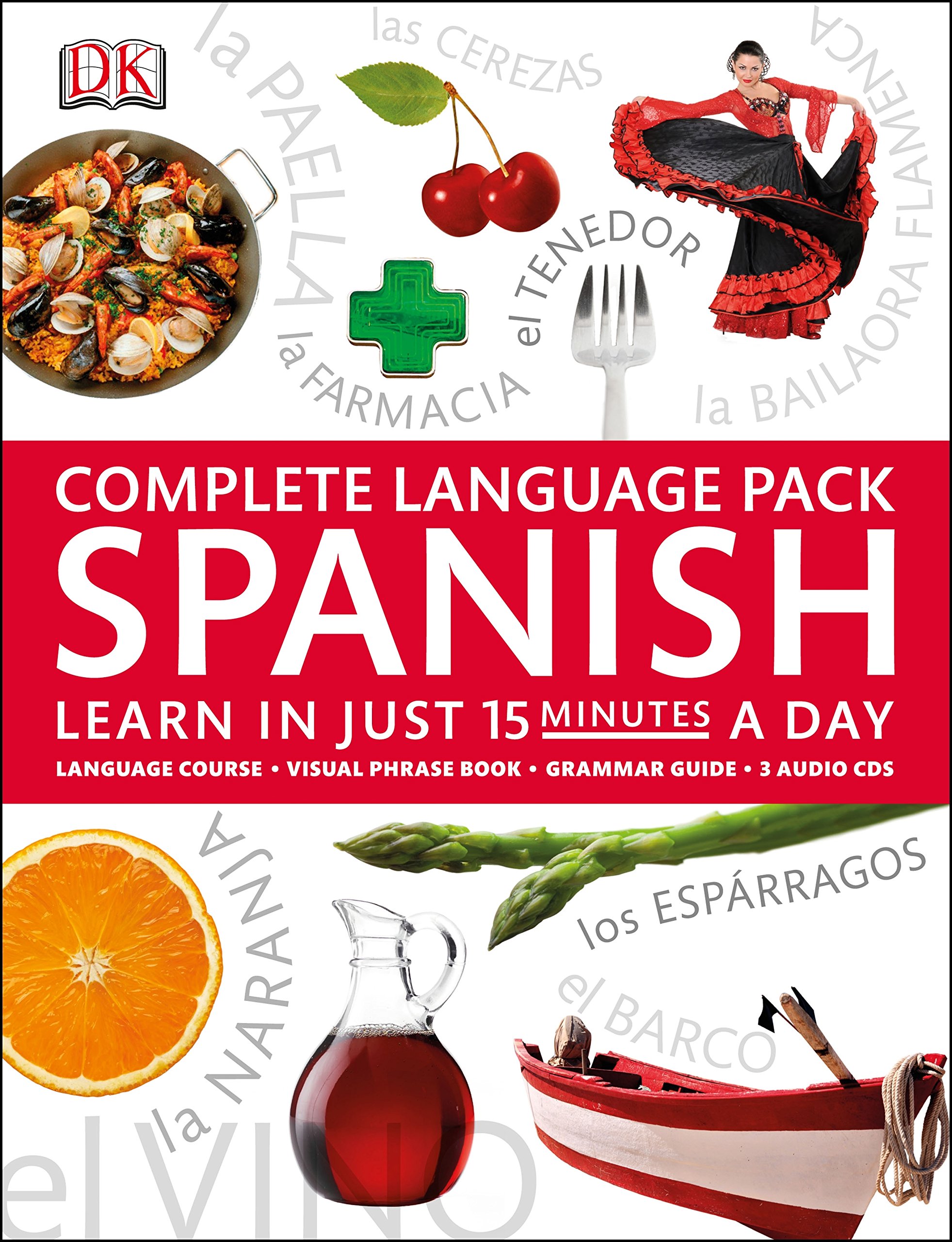 Complete Language Pack Spanish: Learn in Just 15 Minutes a Day: Amazon ...