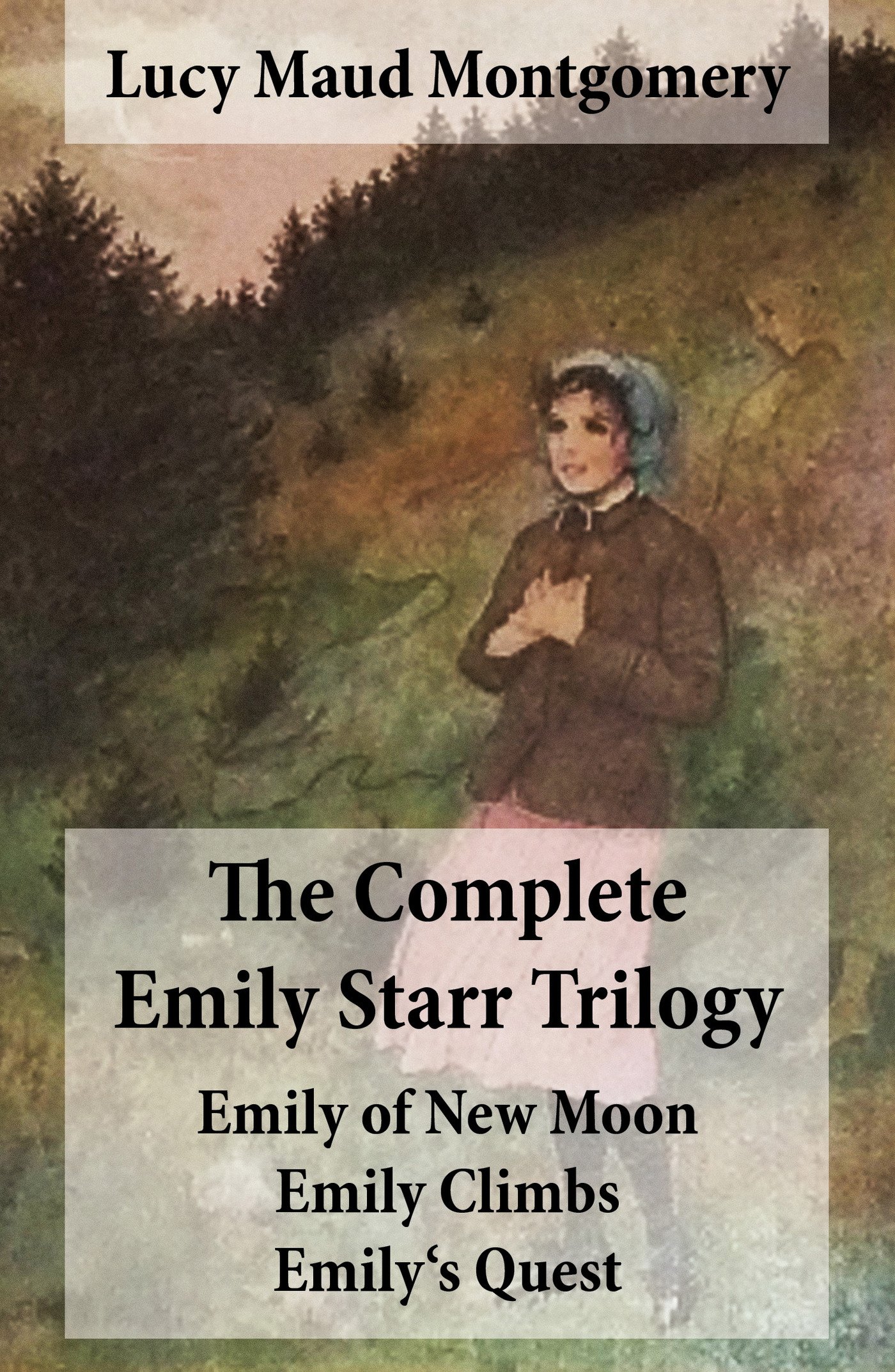 Buy The Complete Emily Starr Trilogy: Emily of New Moon + Emily Climbs ...
