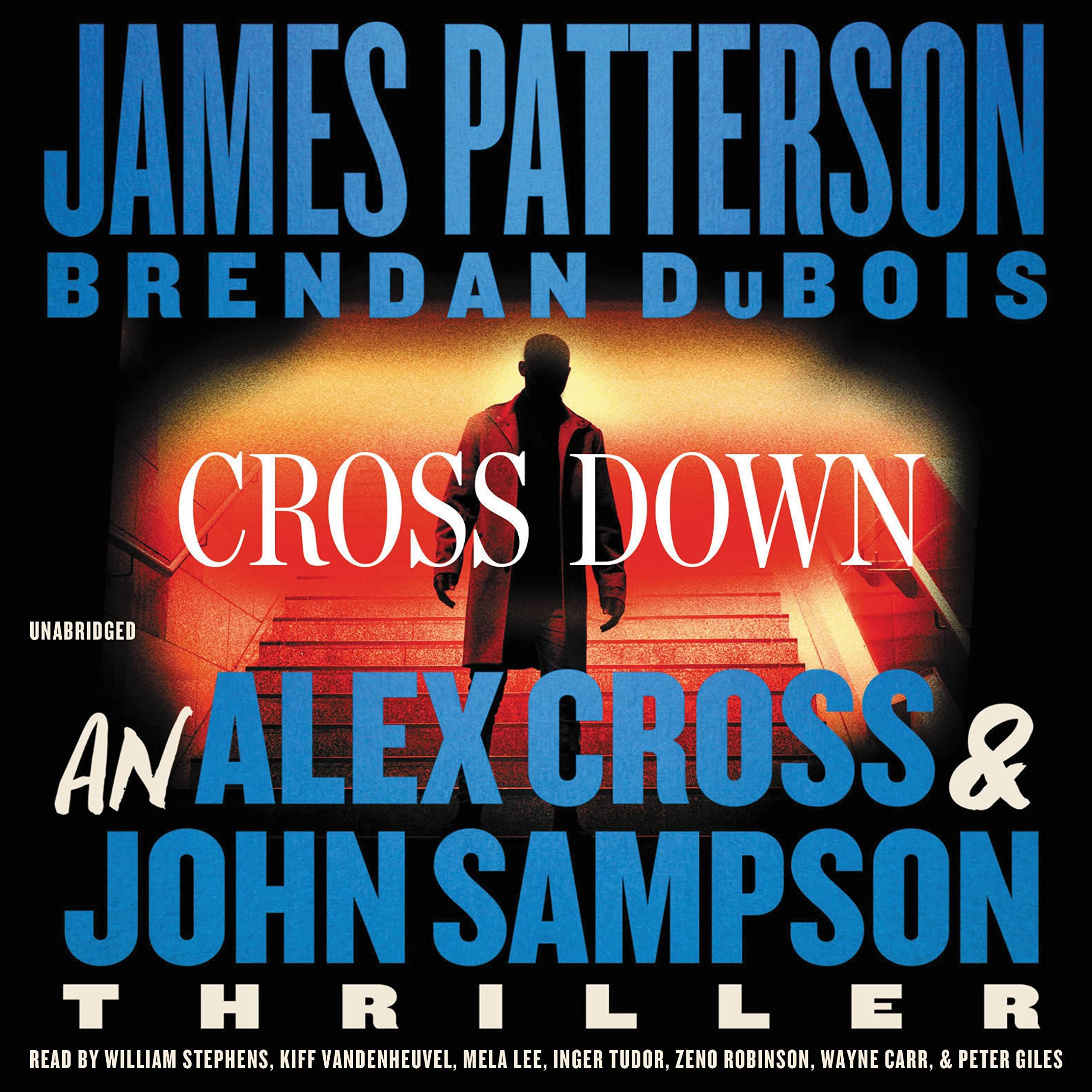 Cross Down (Alex Cross & John Sampson): Amazon.co.uk: Patterson, James ...