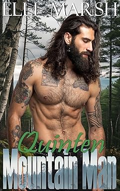 Amazon.com: Mountain Man Quinten: a steamy, instalove, grumpy sunshine, virgin, curvy girl one ...