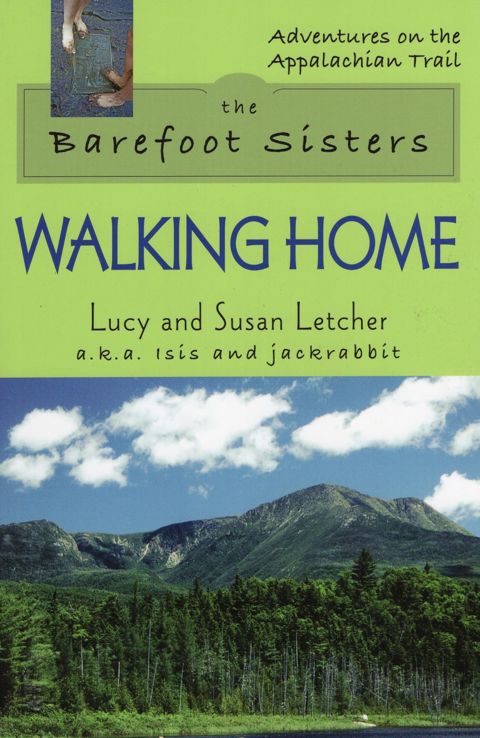 The Barefoot Sisters Walking Home (Adventures on the Appalachian Trail ...