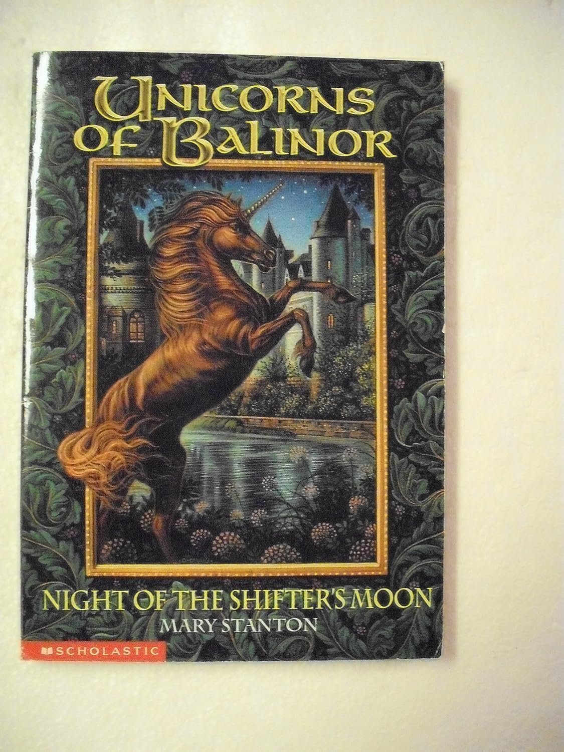 Night of the Shifter's Moon (Unicorns of Balinor #7): Stanton, Mary ...