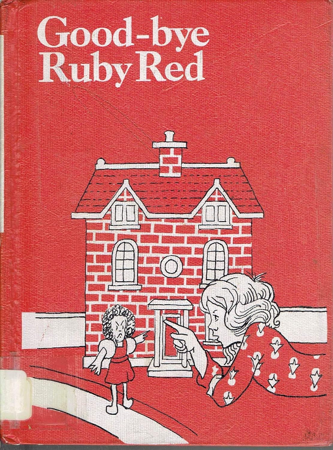 Good-bye, Ruby Red (Stepping stones): Kaye, Geraldine: 9780516035802 ...
