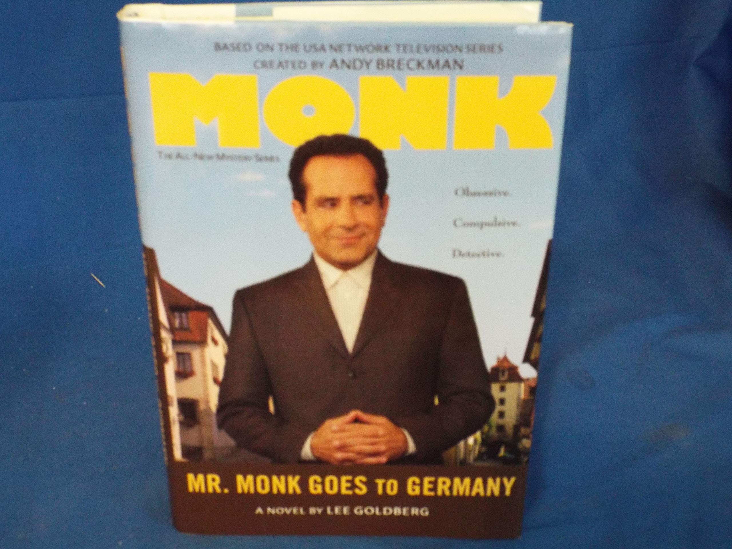 Mr. Monk Goes to Germany: Goldberg, Lee: 9780451220998: Amazon.com: Books