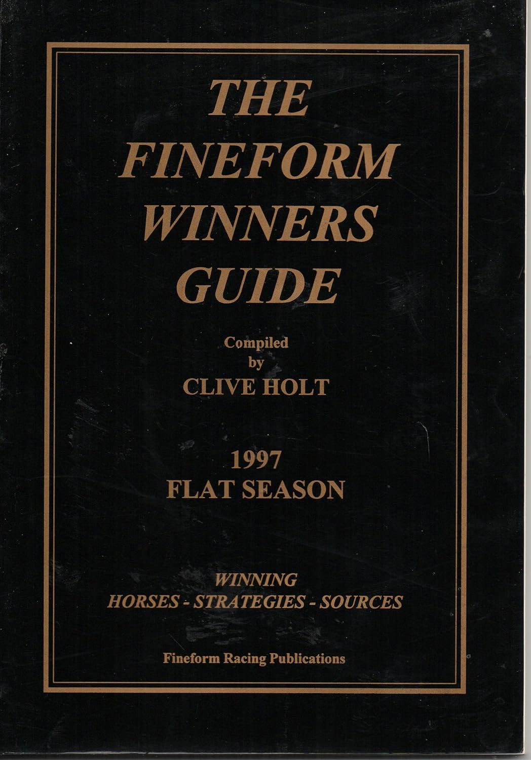THE FINEFORM WINNERS GUIDE: Clive Holt: 9780949017055: Amazon.com: Books