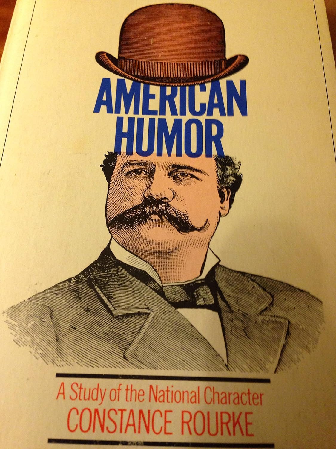 American Humor: a Study of the National Character: Constance Rourke ...