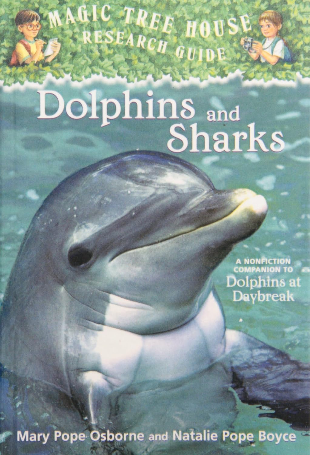 Dolphins and Sharks: A Nonfiction Companion to Dolphins at Daybreak ...