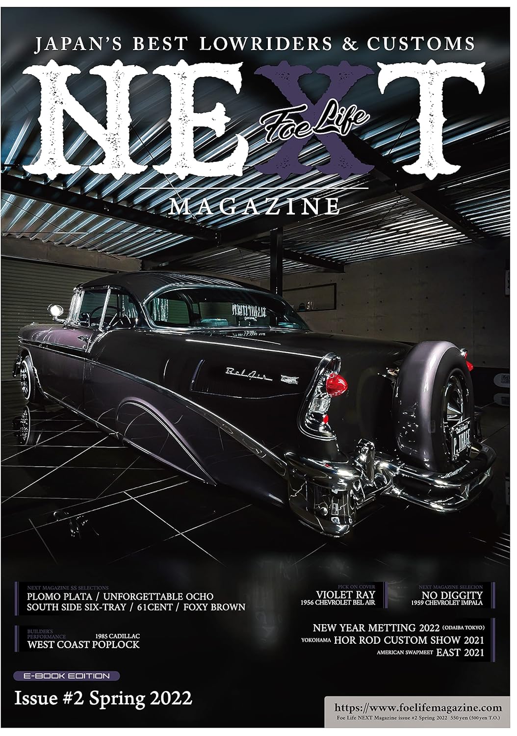 Foe Life NEXT Magazine issue #2 e-Book Edition: Japans Best Lowriders ...