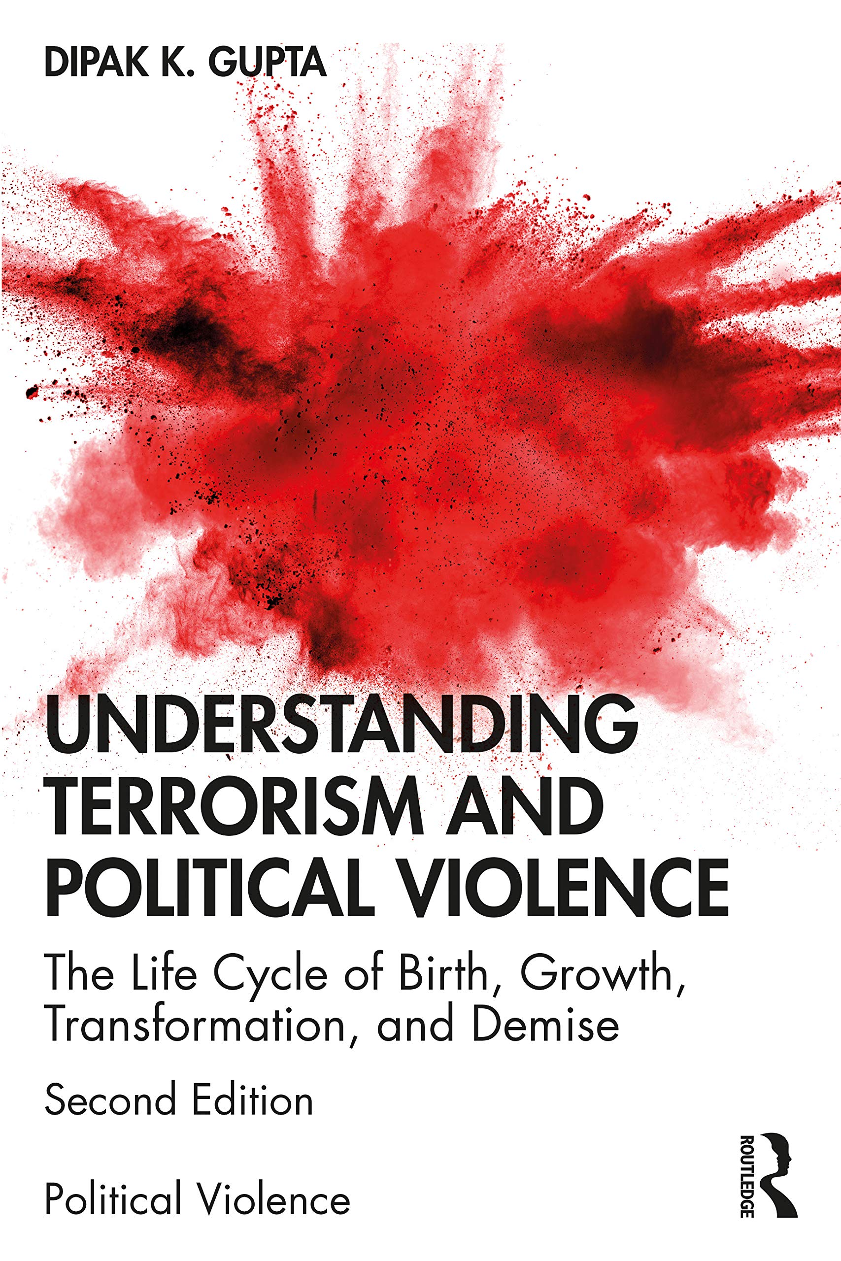 Amazon.com: Understanding Terrorism and Political Violence ...
