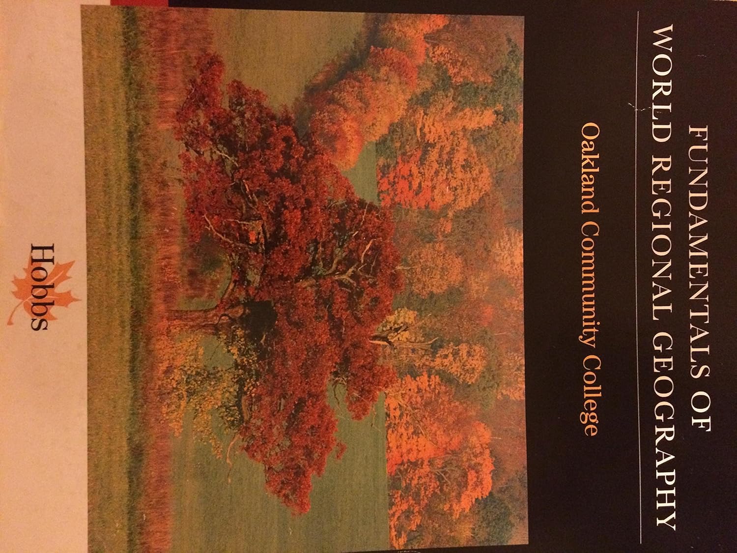 Fundamentals of World Regional Geography: Hobbs, Joseph: 9781305578265 ...