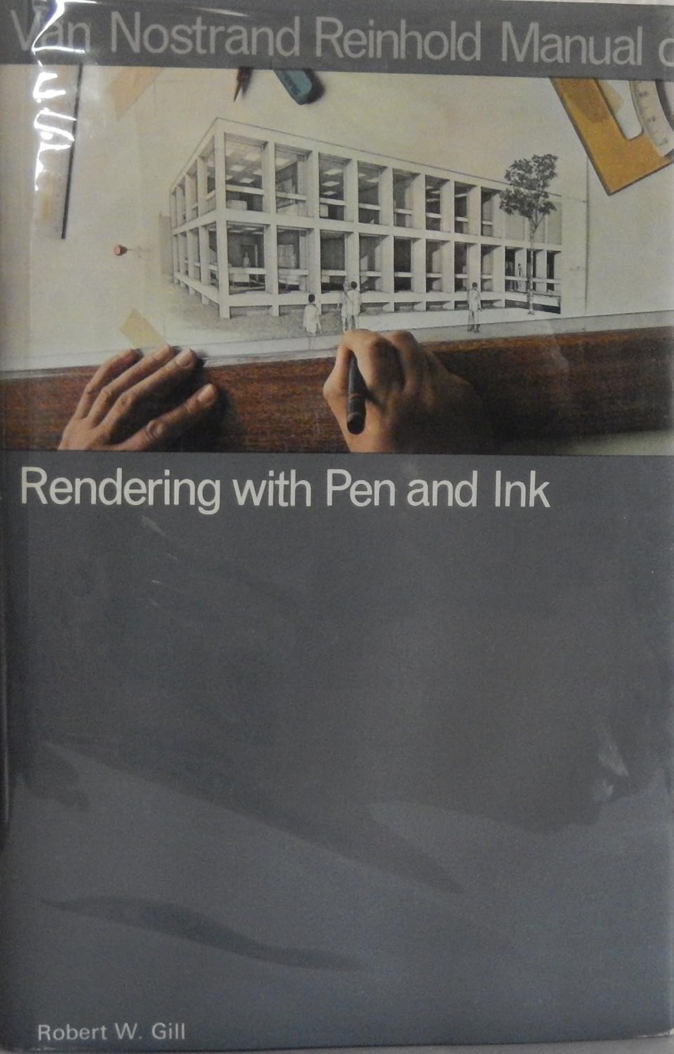Van Nostrand Reinhold manual of rendering with pen and ink (Van ...
