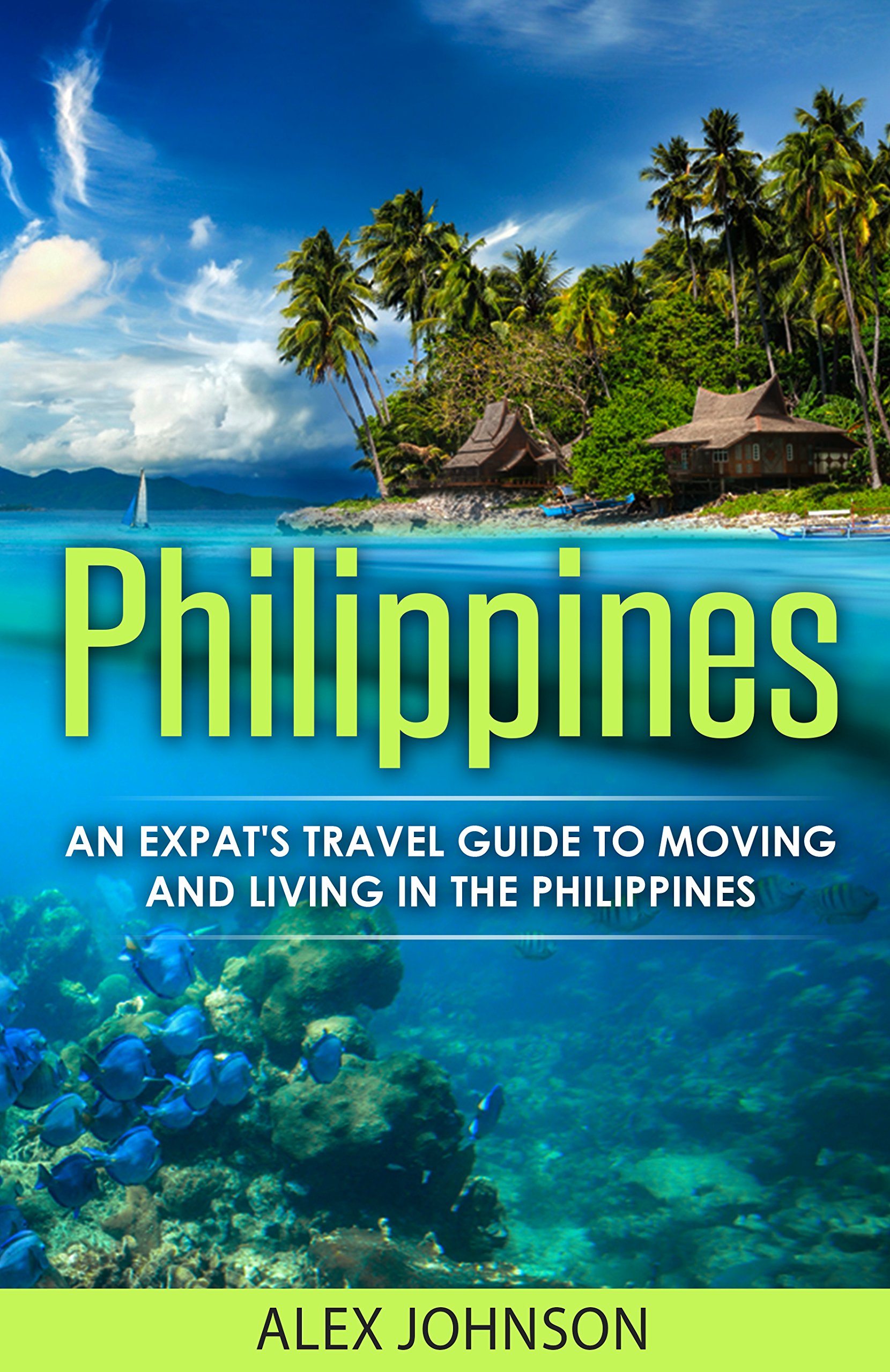 Buy Philippines: An Expat's Travel Guide To Moving & Living In The ...