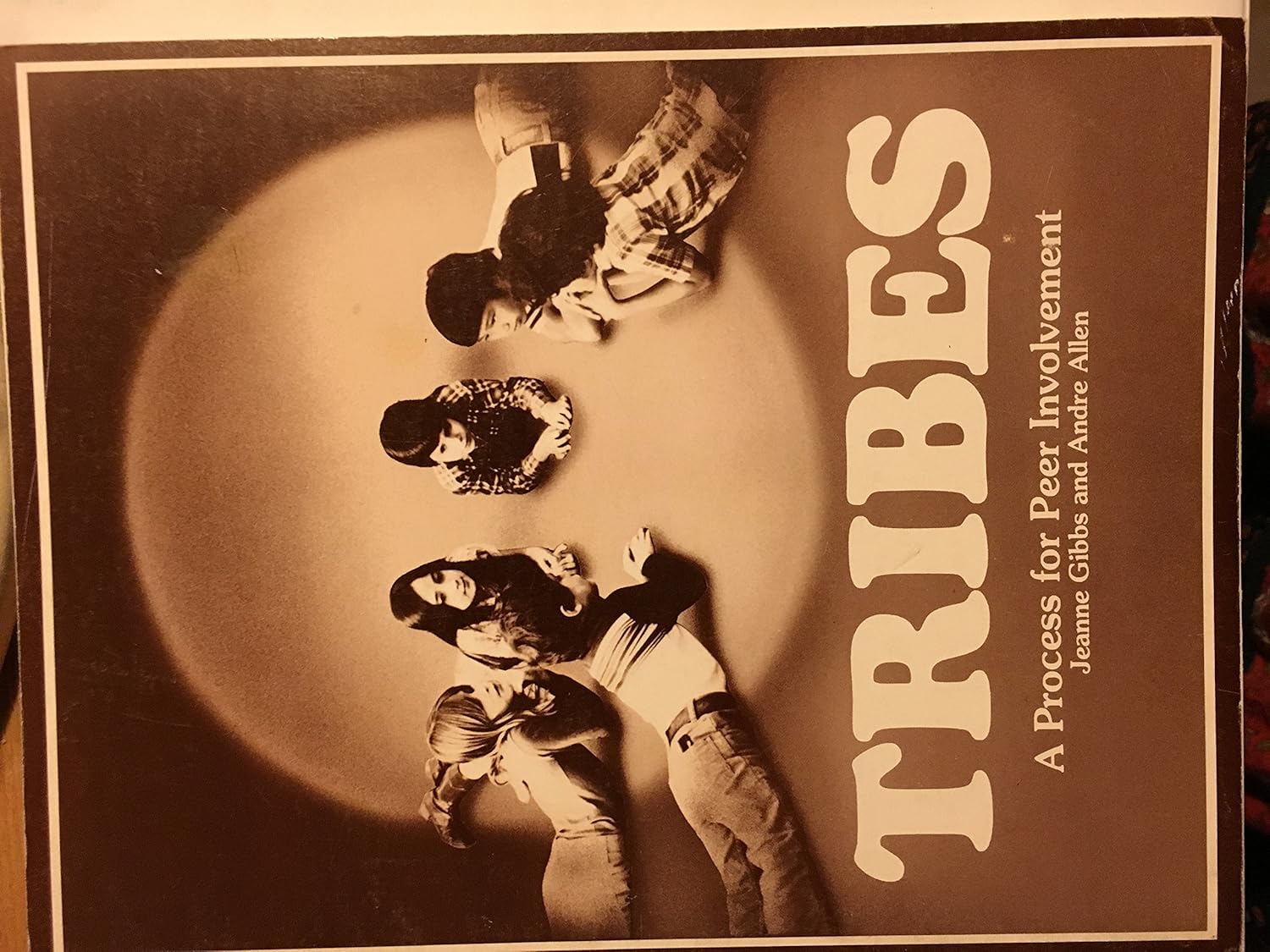 Tribes: A process for peer involvement: Jeanne Gibbs: 9780932762078 ...