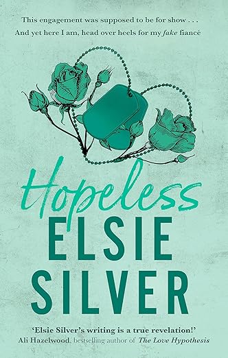 Hopeless : Silver, Elsie: Amazon.in: Books