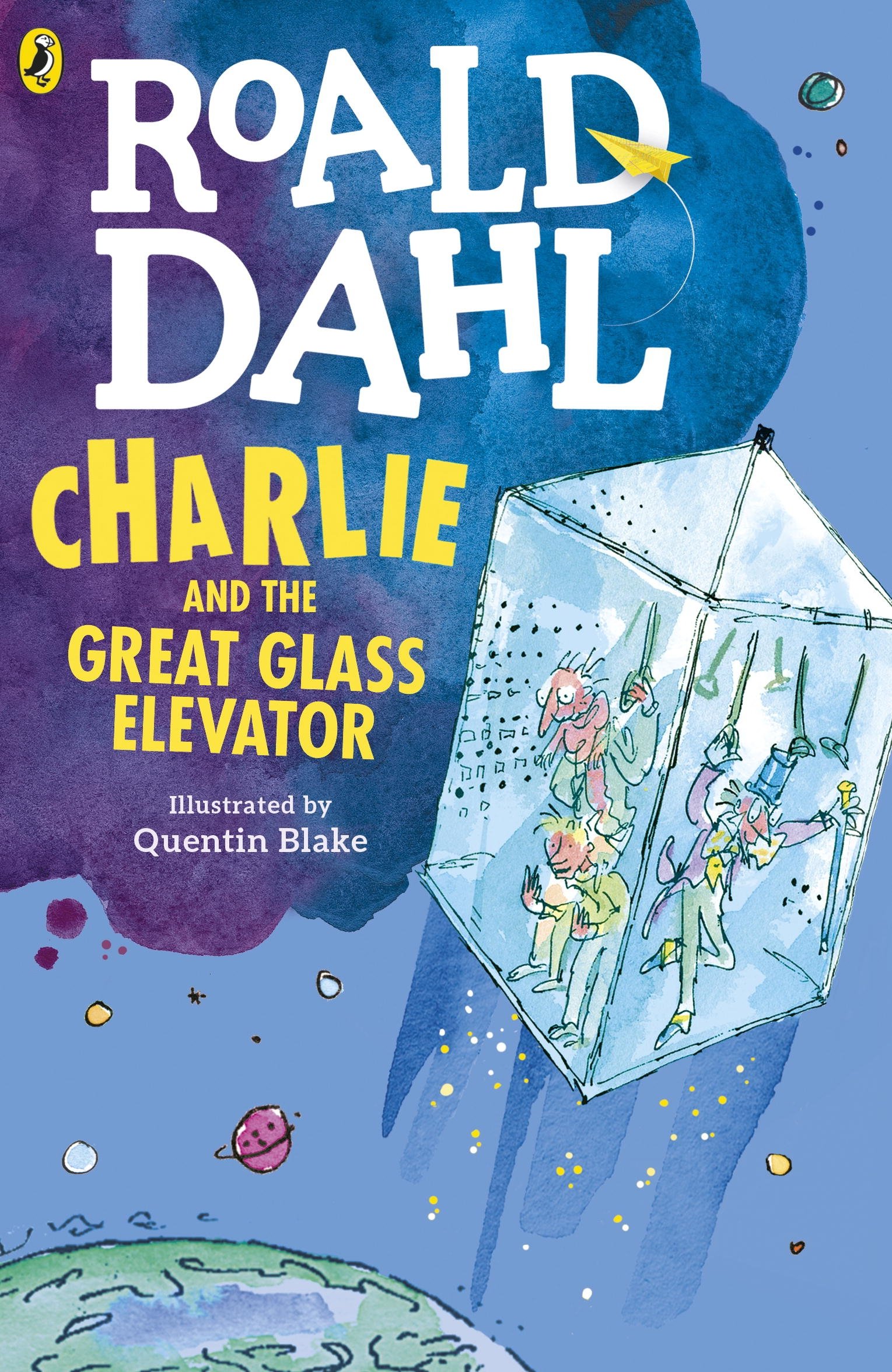 Charlie and the Great Glass Elevator: Roald Dahl : Dahl, Roald, Blake ...