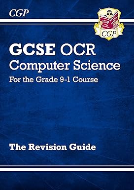 GCSE Computer Science OCR Revision Guide - for assessments in 2021 (CGP ...