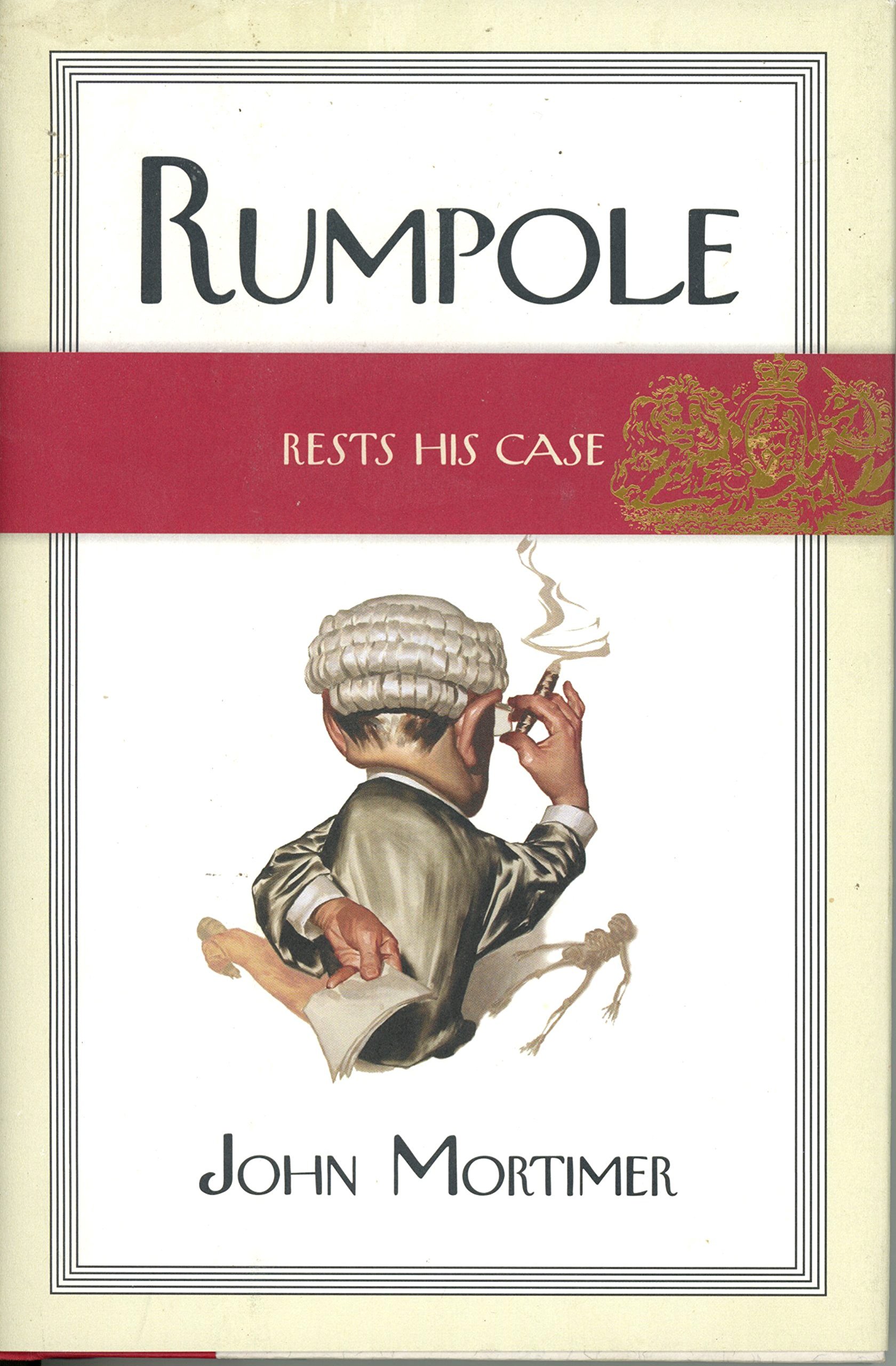 Rumpole Rests His Case: Mortimer, John: 9780670031399: Amazon.com: Books