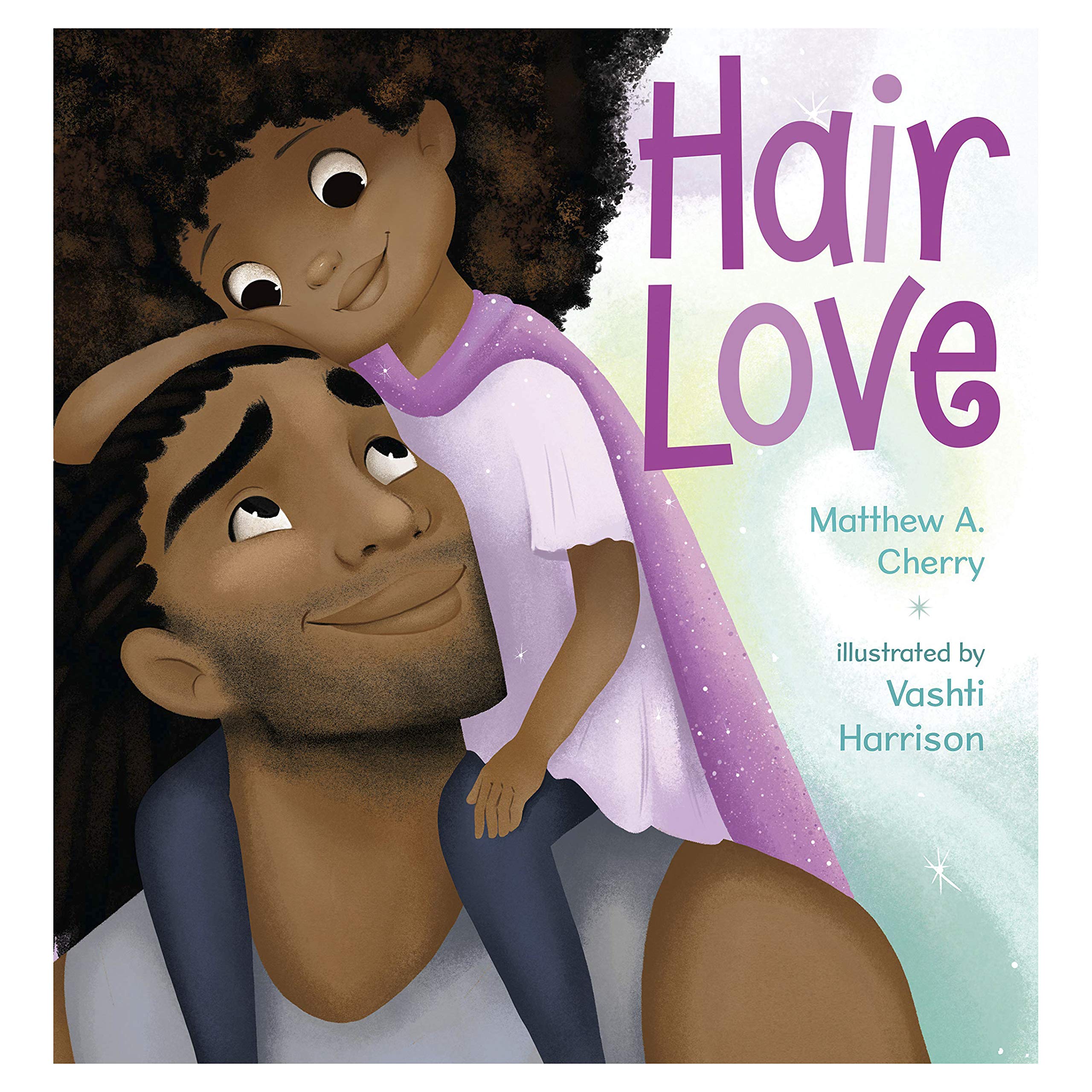 Hair Love: Matthew A. Cherry: 9780593111949: Amazon.com: Books