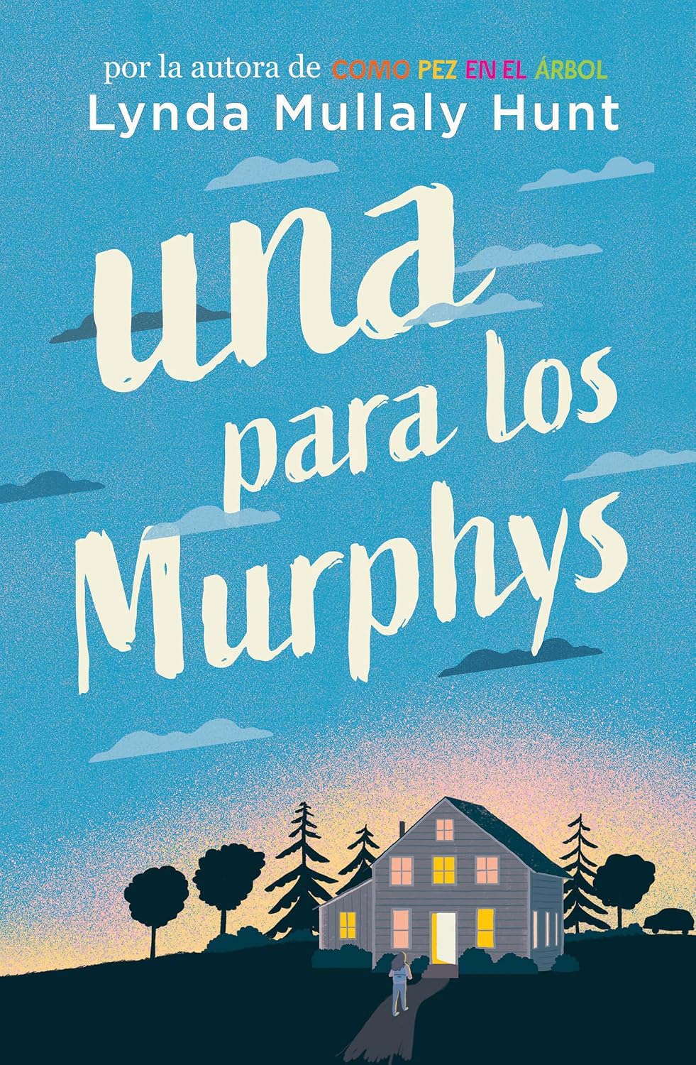 Una para los Murphys / One for the Murphys (Spanish Edition): Mullaly ...