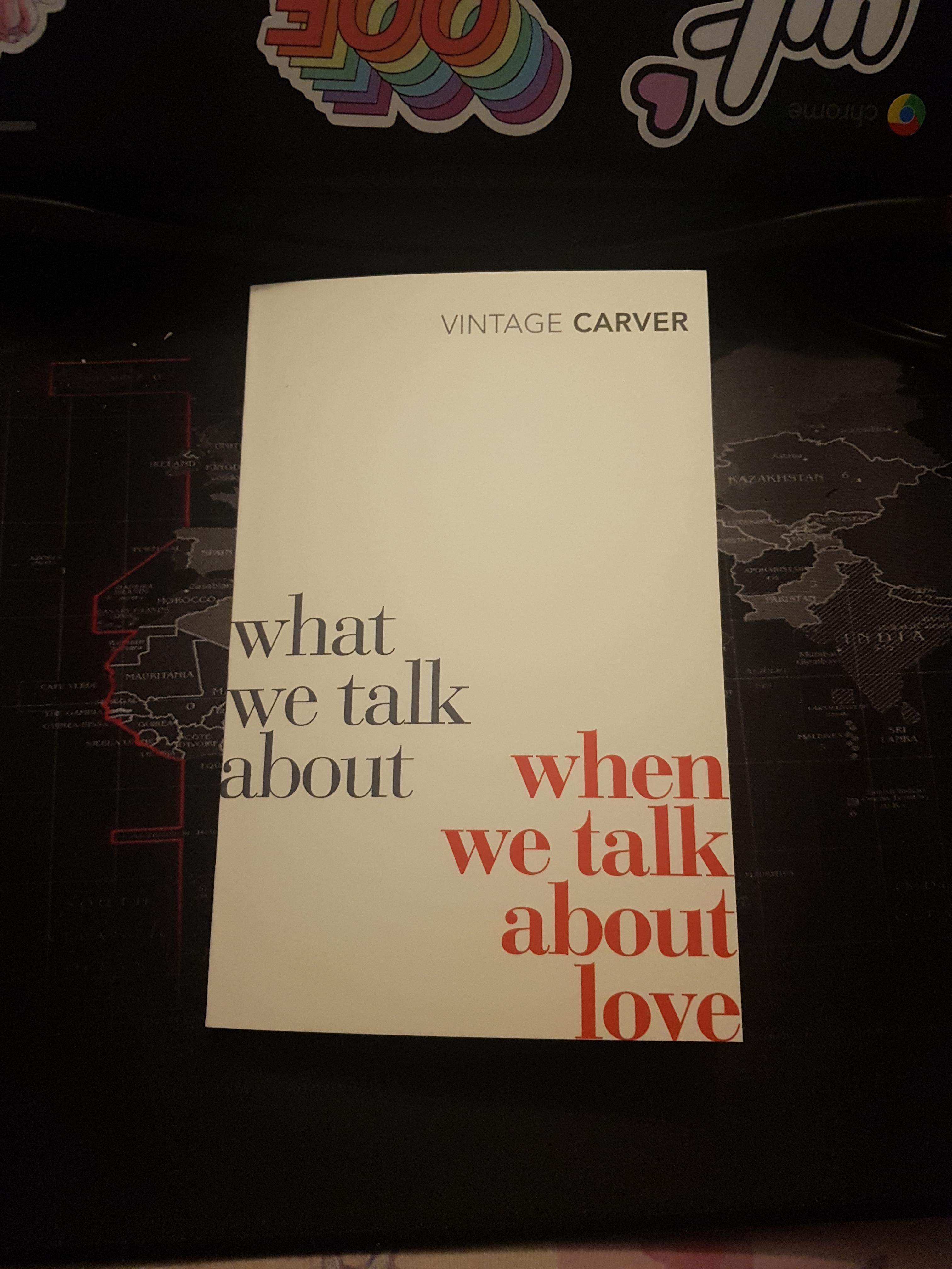 What We Talk About When We Talk About Love: Raymond Carver: Amazon.co ...