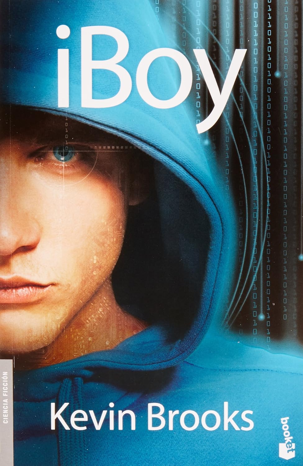 Amazon.com: iBoy: 9786070720475: Kevin Brooks: Books