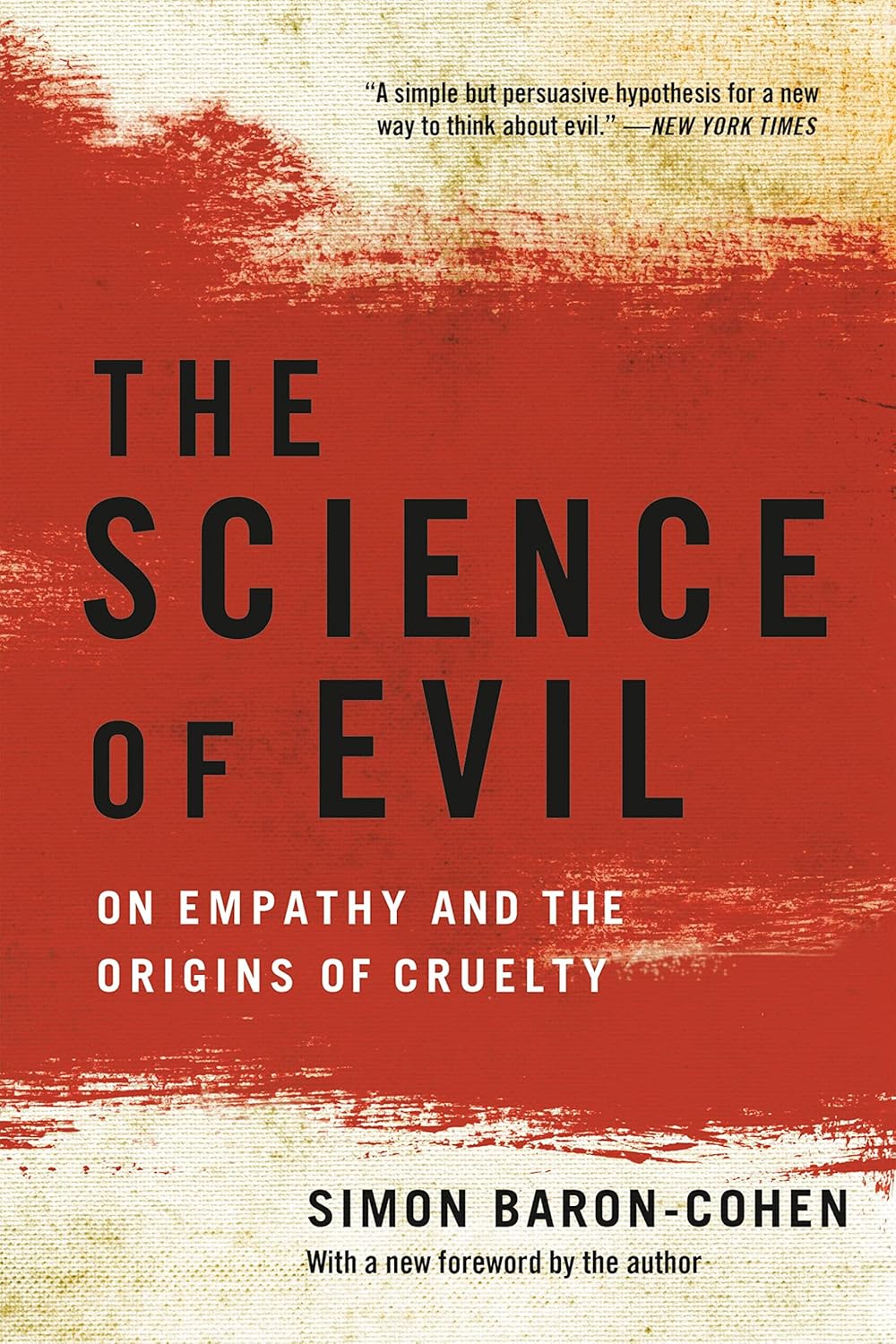 The Science of Evil: On Empathy and the Origins of Cruelty - Kindle ...