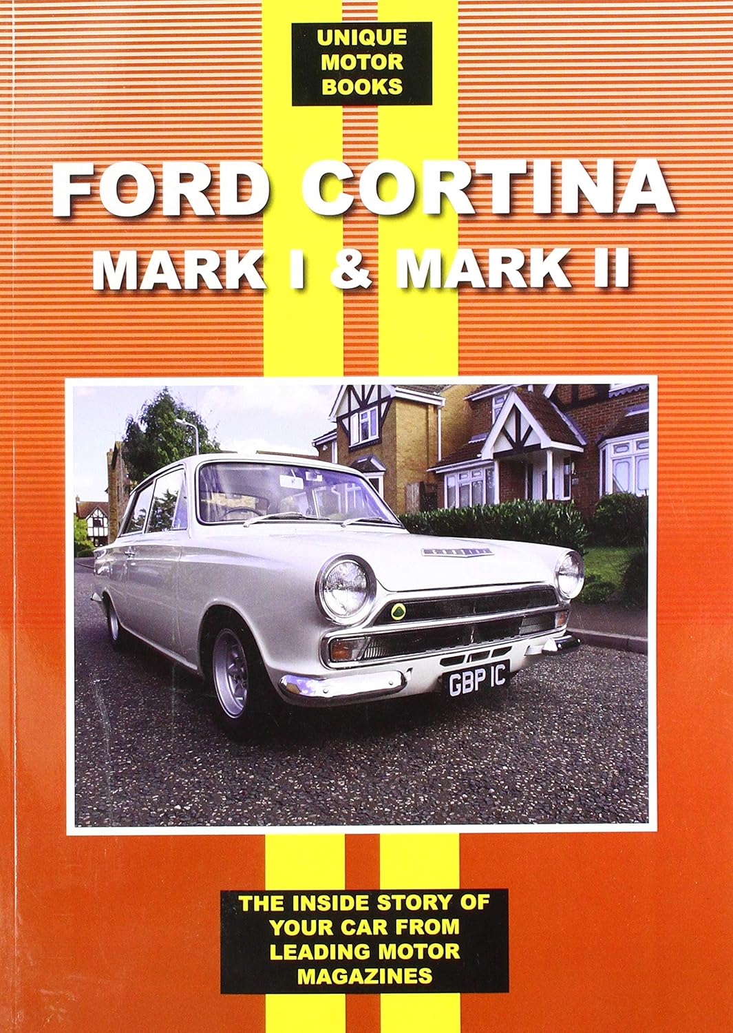 Ford Cortina Mark I and II: Amazon.co.uk: Colin Pitt: 9781841559643: Books